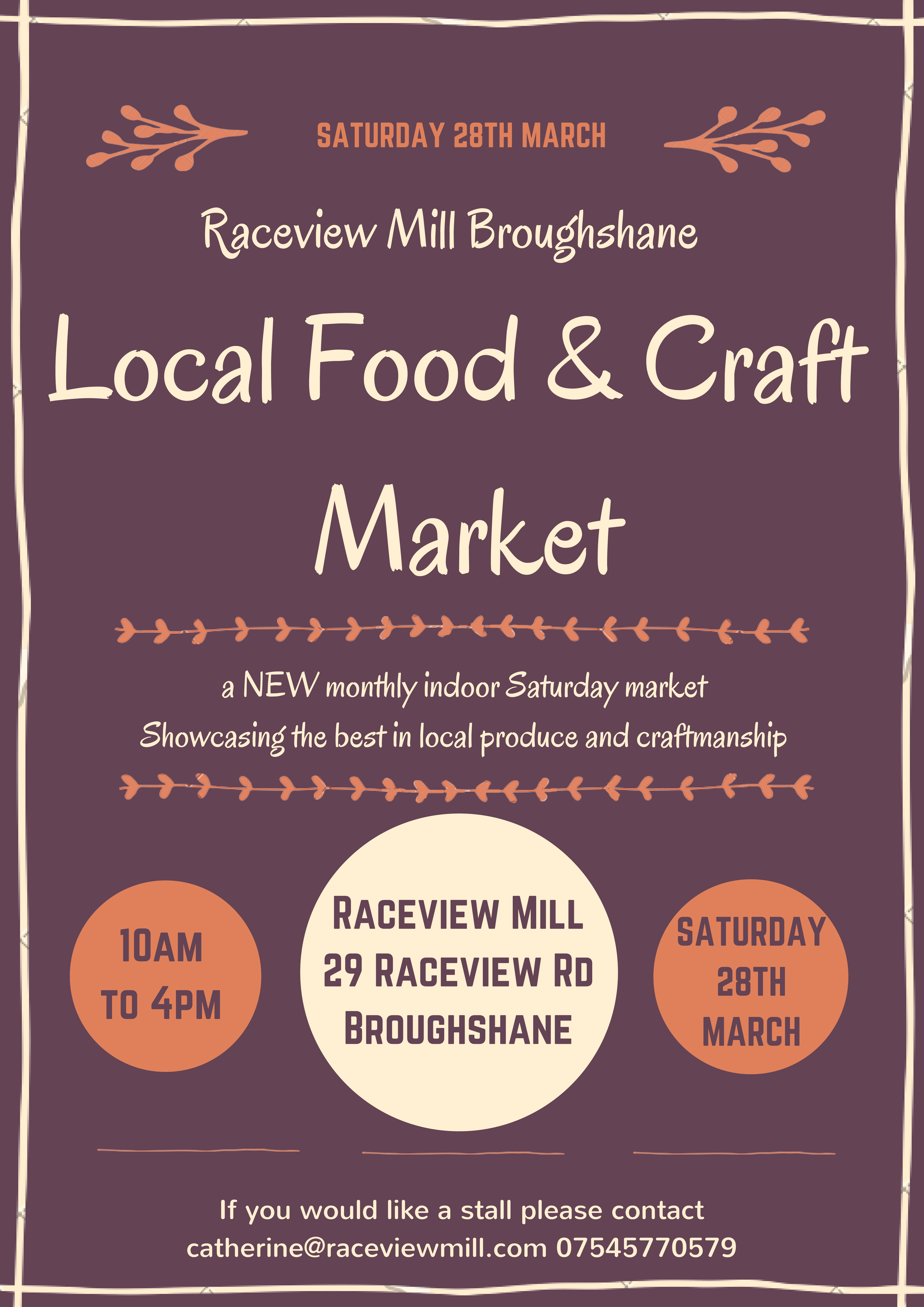 Raceview Mill Broughshane Local Food and Craft Market | Food NI - Our ...